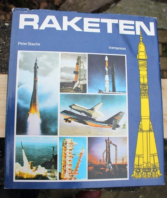 RAKETEN EINE INTERNATIONALE Umschau Stache, Peter erschienen 1981 £0.88 ...