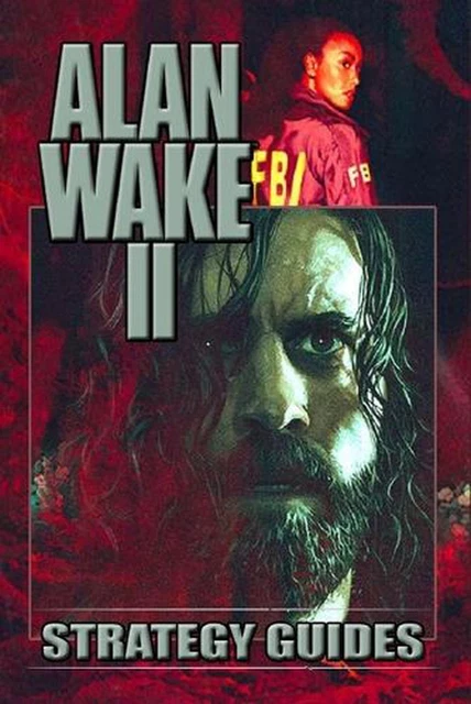 ALAN WAKE 2 Complete Guide: Walkthrough, Tips, Tricks, and Strategies by Risto R EUR 26,78 ...