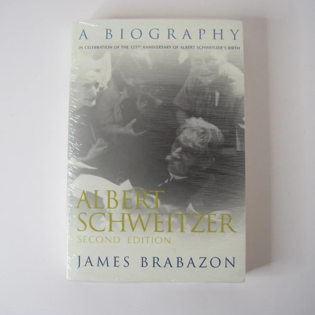 ALBERT SCHWEITZER : une biographie, deuxième édition par James Brabazon ...