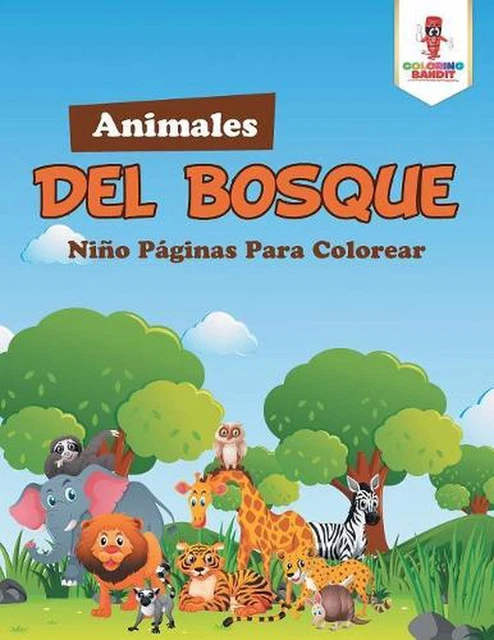 ANIMALES DEL BOSQUE: Ni?o P?ginas Para Colorear by Coloring Bandit ...