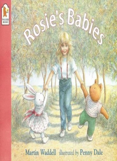 ROSIE'S BABIES BY Martin Waddell, Penny Dale. 9780744523355 £2.79 ...