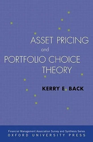 ASSET PRICING AND Portfolio Choice Theory by Kerry Back: New EUR 159,02 ...