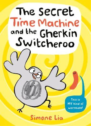 SIMONE LIA SECRET Time Machine and the Gherkin Switcheroo (Paperback) £ ...