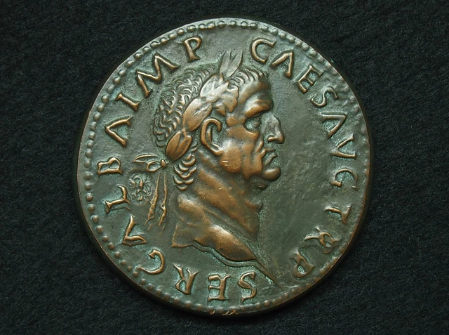 MEDAILLE CUIVRE N°311/500 Exemp REPRODUCTION DU SESTERCE DE GALBA ROMA ...