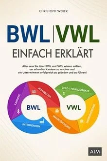BWL UND VWL einfach erklärt: Alles was Sie über BWL u... | Livre | état très bon EUR 16,47 ...