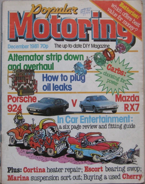 POPULAR MOTORING MAGAZINE December 1981 featuring Mazda RX7, Porsche £6 ...