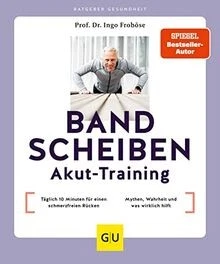 BANDSCHEIBEN-AKUT-TRAINING: TÄGLICH 10 Minuten für einen s... | Livre ...