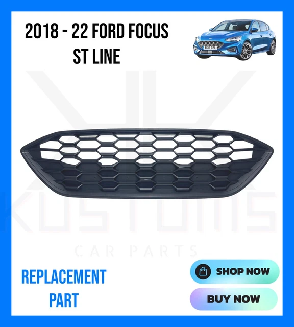 2018 - 2022 Ford Focus St + St Line Mk4 Grey Front Bumper Main Grill ...