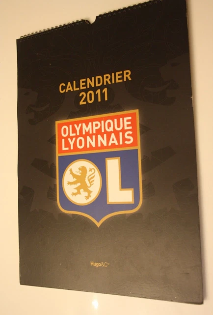 GRAND CALENDRIER OFFICIEL )) OL OLYMPIQUE LYONNAIS 2011 EUR 13,50 ...
