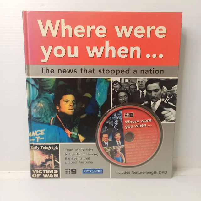 WHERE WERE YOU When Events Shaping Australia News TV Nation Channel 9 ...