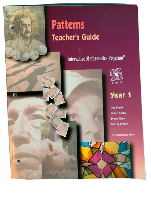 INTERACTIVE MATHEMATICS PROGRAM YEAR 1 : PATTERNS By Dan Diane Resek ...