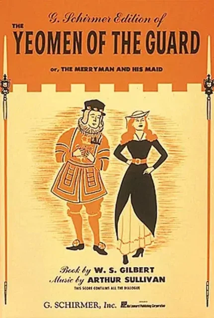 YEOMAN OF THE Guard | Arthur Sullivan_William Schwenck Gilbert | Vocal ...