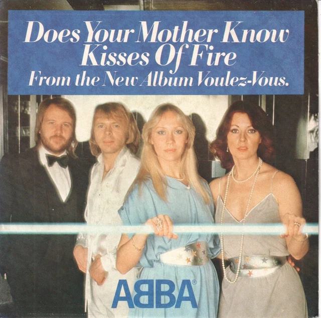ABBA DOES YOUR Mother Know / Kisses of Fire 7" vinyl Italy Epic 1979 7 ...