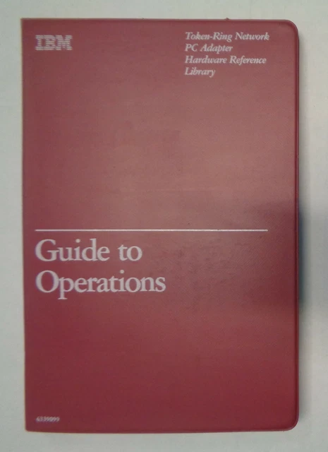 GUIDE TO OPÉRATIONS: IBM Token-Ring Réseau PC Adaptateur (Avec ...