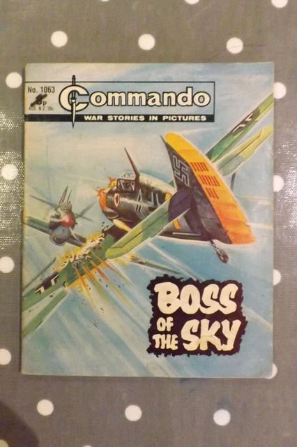 COMMANDO COMIC WAR STORIES IN PICTURES No.1063 BOSS OF THE SKY GN2117 ...