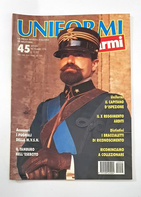 UNIFORMI E ARMI Rivista Italiana di Militaria n°45 Novembre 1994 EUR 3 ...
