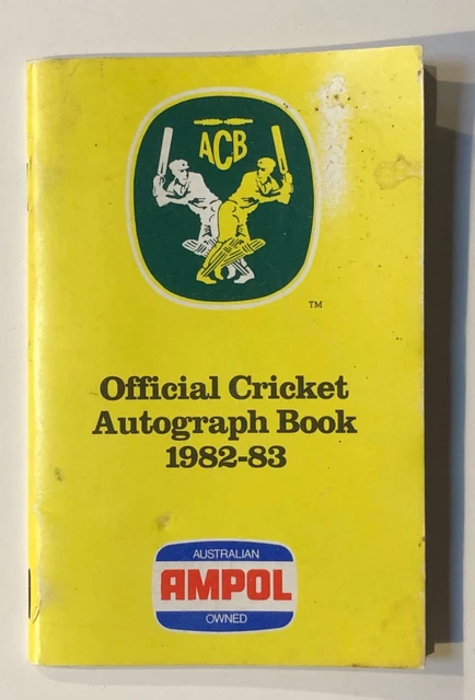AMPOL OFFICIAL CRICKET Autograph Book 1982-83 (ACB & WSC) Australia ...