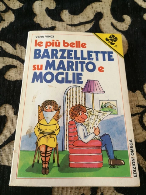 LE PIÙ BELLE barzellette su marito e moglie vera Vinci edizioni omega ...