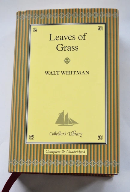 LEAVES OF GRASS by Walt Whitman - Collector's Library (2004) US ...