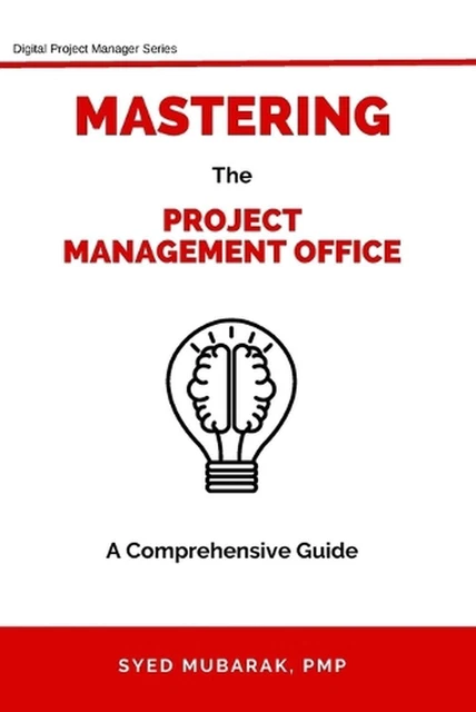 MASTERING PROJECT MANAGEMENT Office - A comprehensive guide on How to ...