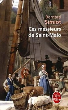 CES MESSIEURS DE Saint-Malo de Simiot | Livre | état très bon EUR 4,85 ...