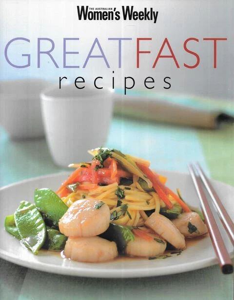 THE AUSTRALIAN WOMEN'S WEEKLY Great Fast Recipes 2004 SC Book $30.50 ...