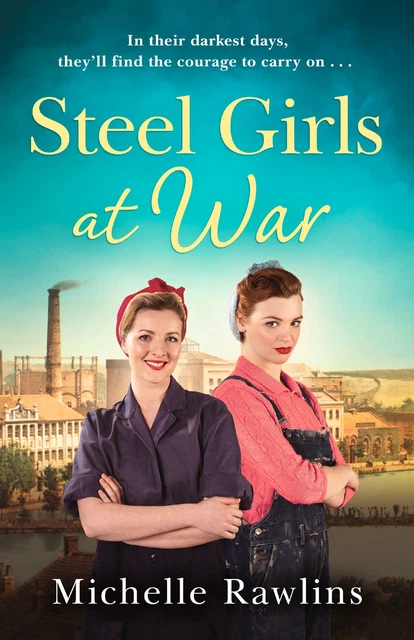 ACIER FILLES AT War: The Neuf Réconfortant WW2 Historique Fiction ...