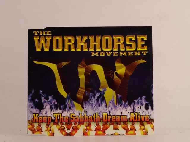 THE WORKHORSE MOVEMENT KEEP THE SABBATH DREAM ALIVE (F75) 3 Track CD ...