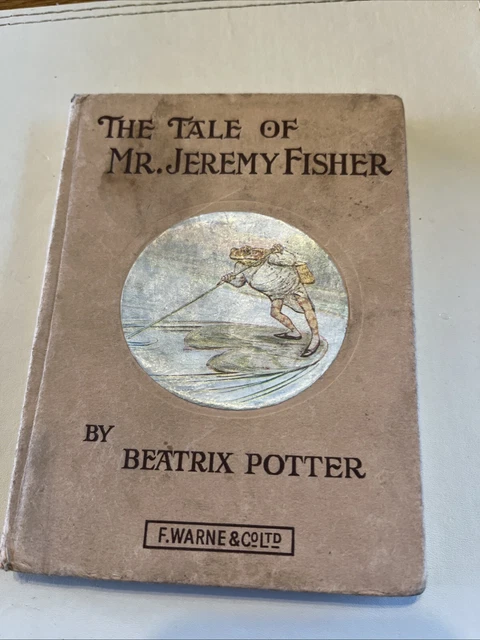 RARE VINTAGE THE Tale Of Mr Jeremy Fisher By Beatrix Potter First ...
