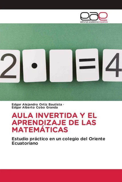 AULA INVERTIDA Y EL APRENDIZAJE DE LAS MATEMÁTICAS | Bautista (u. a.) | Buch EUR 52,95 - PicClick DE
