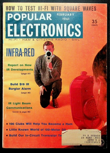 POPULAR ELECTRONICS VINTAGE Magazine February 1961 Infra-Red Tech ...