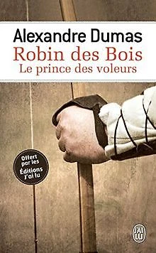 ALEXANDRE DUMAS &ROBIN DES BOIS "le prince des voleur... | Livre | état ...