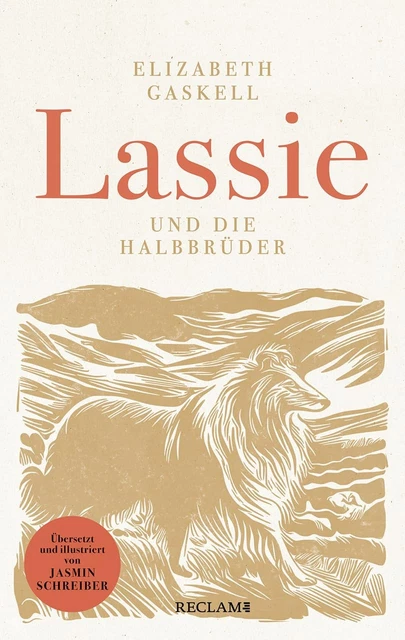 ELIZABETH GASKE LASSIE und die Halbbrüder: Reclams Klassikerinnen ...
