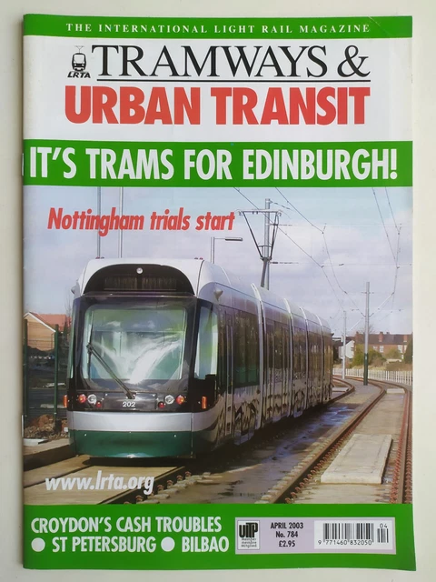 TRAMWAYS & URBAN Transit International Light Rail Magazine No. 784 ...
