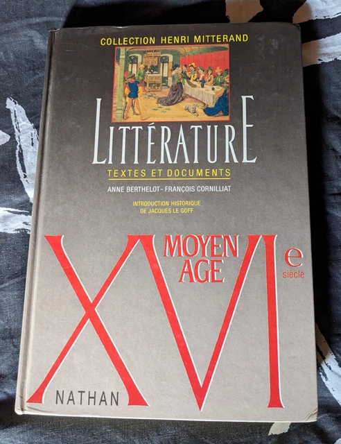 LITTÉRATURE TEXTES ET Documents Moyen Age/XVIe siècle (Nathan) EUR 5,00 ...