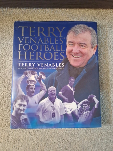 TERRY VENABLES' FOOTBALL Heroes by Terry Venables (HB, 2001) EUR 6,98 ...