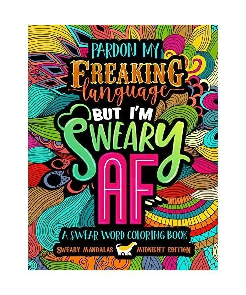 A SWEAR WORD Coloring Book Midnight Edition: Sweary Mandalas, Honey ...