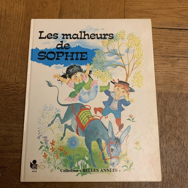 LES MALHEURS DE Sophie / collection Belles Années EUR 4,00 - PicClick FR