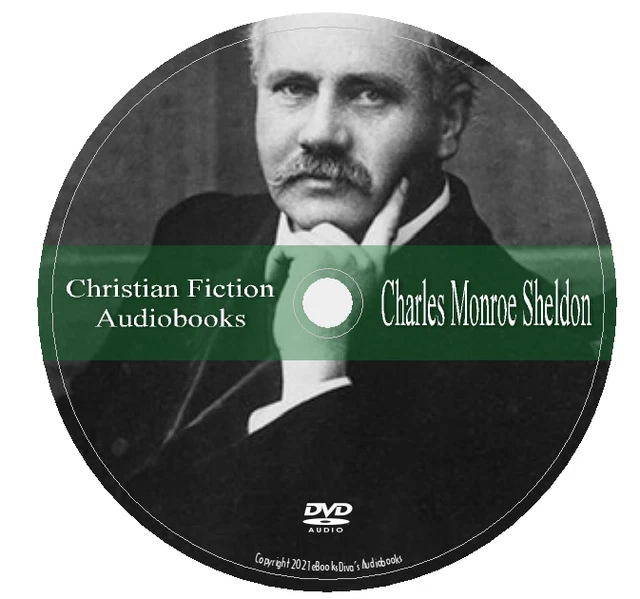 CHARLES MONROE SHELDON 7 livres audio de fiction chrétienne en 1 MP3 ...