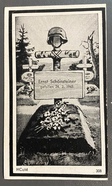 ERNST SCHÖNSTEINER WALDMÜNCHEN Sterbebild 1945 WK2 WW2 (O5-28-67) EUR ...