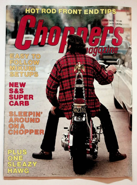 1975 JUNE CHOPPERS Motorcycle Magazine Ben Stagionato Honda Mikuni S&S ...
