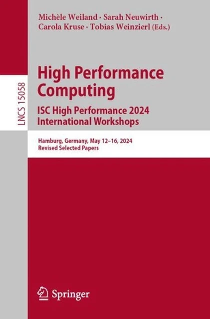 HIGH PERFORMANCE COMPUTING. ISC High Performance 2024 International ...