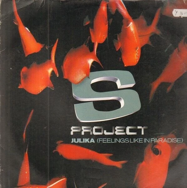 S-PROJECT JULIKA (FEELINGS Like In Paradise) Vinyl Single 12inch DJs ...