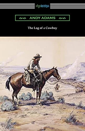 ANDY ADAMS THE Log of a Cowboy (Taschenbuch) EUR 13,83 - PicClick DE