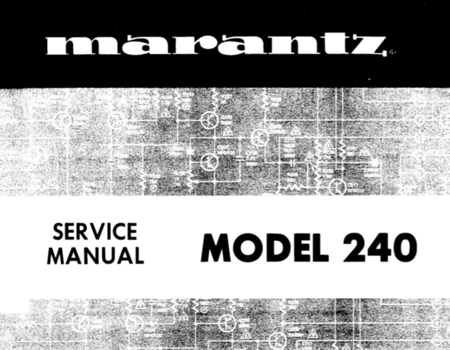 MARANTZ 240 SCHEMATIC Diagram Service Manual Repair Schematic Circuit ...