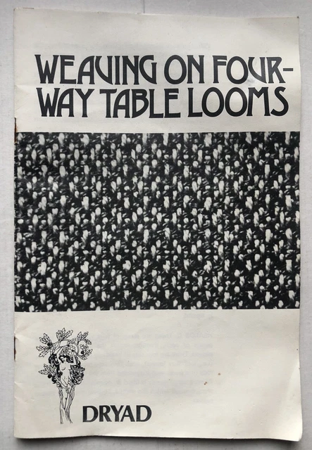 DRYAD RARE VINTAGE Weaving On Four Way Table Looms Booklet £15.00 ...