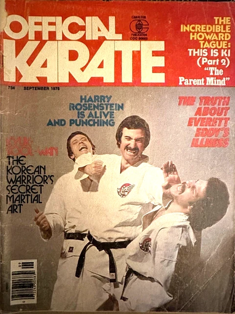 OFFICIAL KARATE (9/76): Harry Rosenstein, Everett Eddy, Howard Tague ...