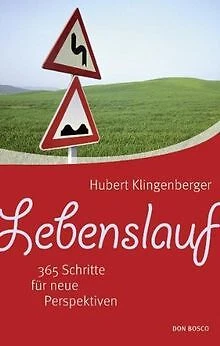 LEBENSLAUF: 365 SCHRITTE für neue Perspektiven de Klingenb... | Livre | état bon EUR 13,41 ...