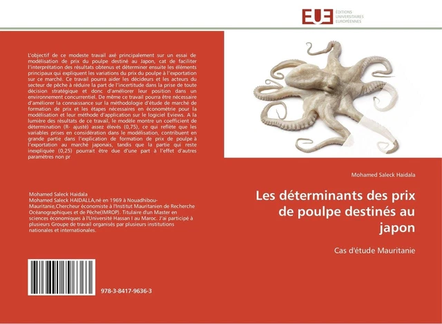 LES DÉTERMINANTS DES prix de poulpe destinés au japon Mohamed Saleck Haidala EUR 29,00 - PicClick DE