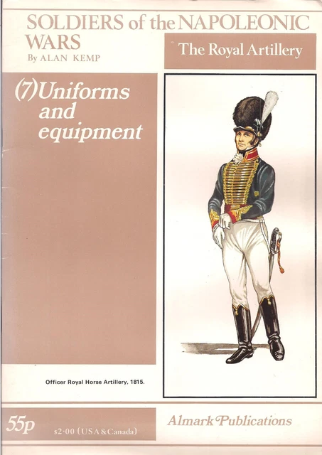 SOLDIERS OF THE Napoleonic Wars (7)Uniforms and Equipment Royal ...